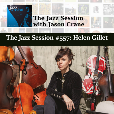The Jazz Session #557: Helen Gillet - The Jazz Session