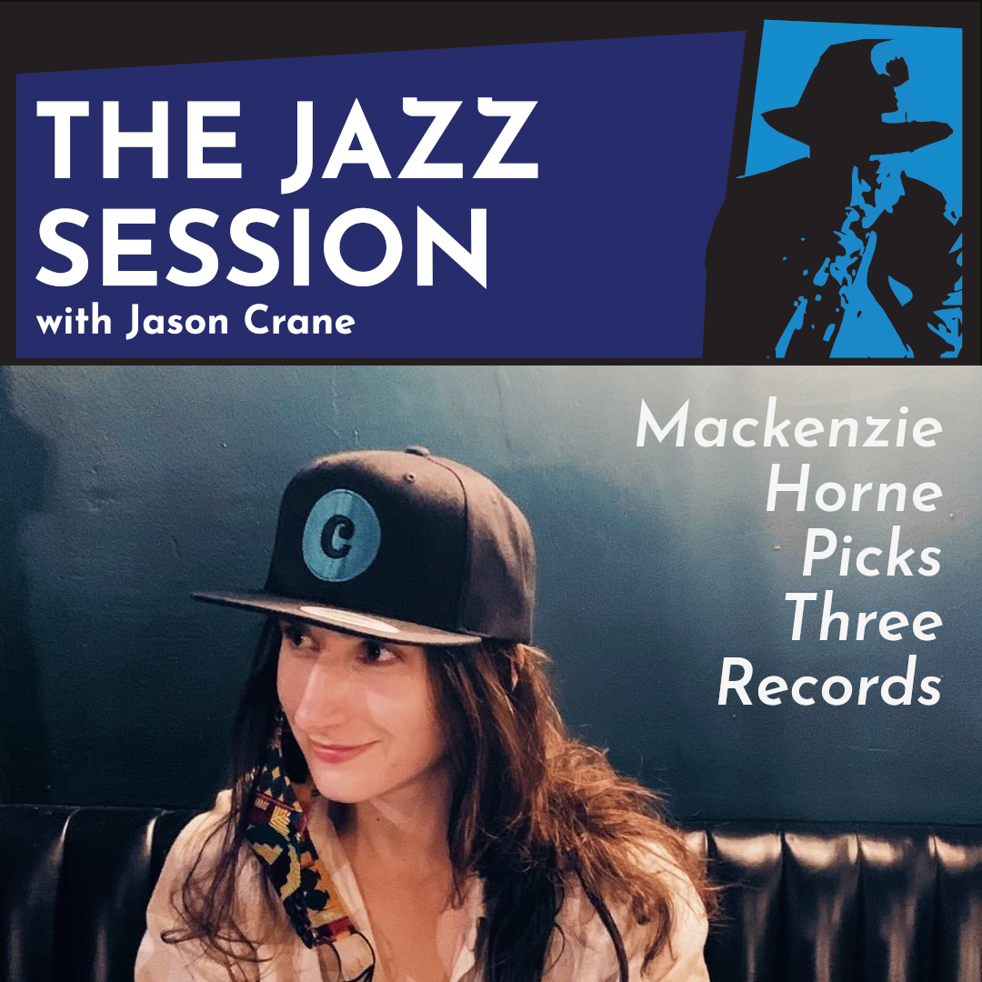 TJS Summer Bonus: Mackenzie Horne Picks Three Records (Teaser) - The ...